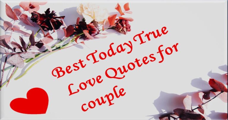 301 Heart Touching True Love Quotes for Him For Couples