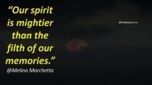 201 Unforgettable Memories Quotes to Embrace The Beautiful Moments in Life
