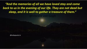 201 Unforgettable Memories Quotes to Embrace The Beautiful Moments in Life