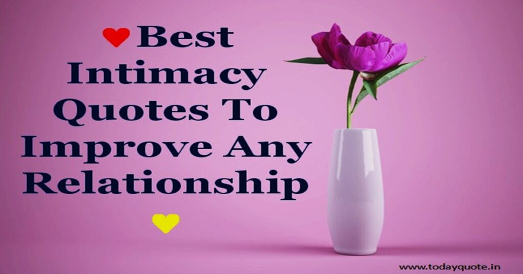 285 Deep Intimacy Quotes for Him To Improve Any Relationship