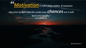 185 Best Quote of The Day Inspirational to Motivate You