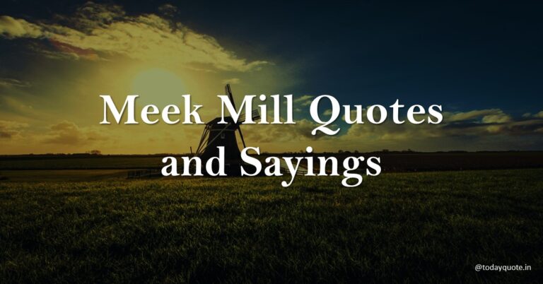 108 Meek Mill Quotes To Never Give Up On Your Dreams