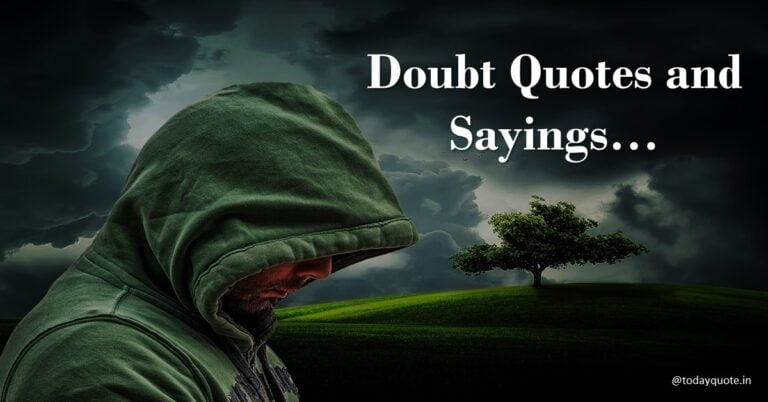 123 Best Doubt Quotes and Sayings - Todayquote
