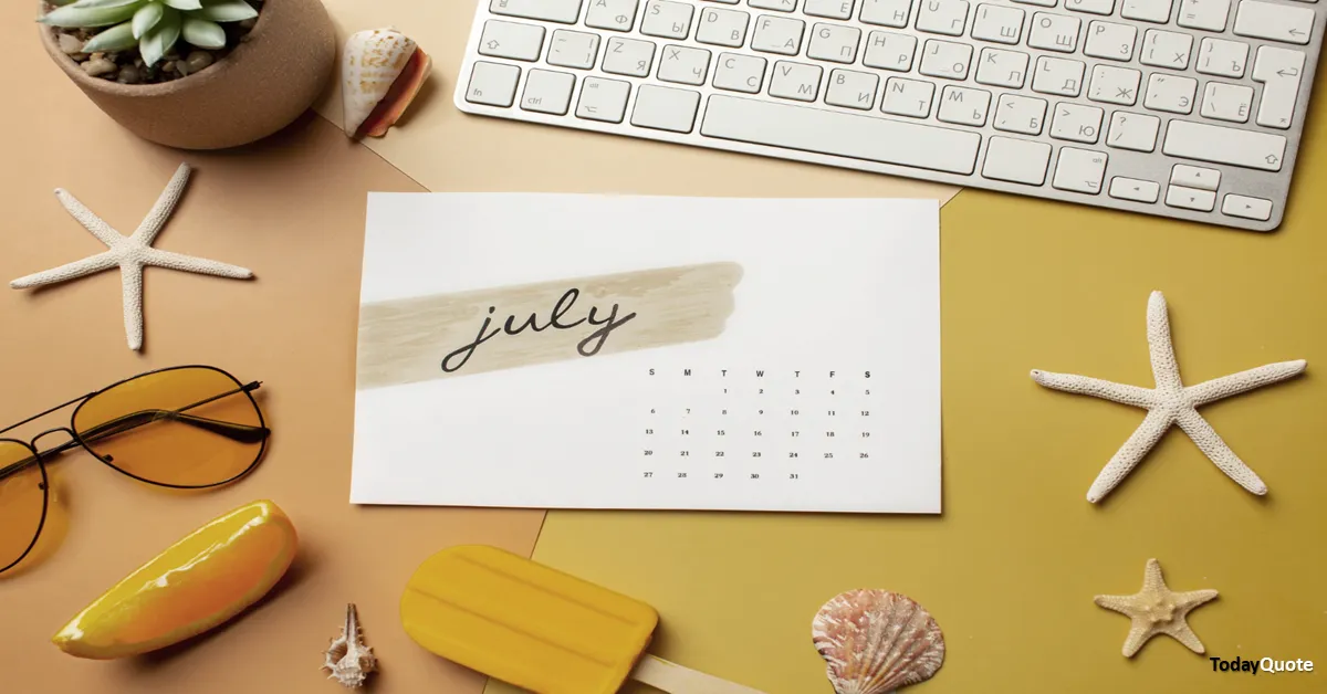 211 Inspirational Quotes for The Month of July To Summer Fun